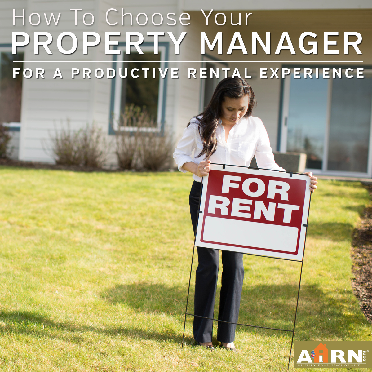 How to Choose the Right Property Management Firm for Your Rentals - AHRN