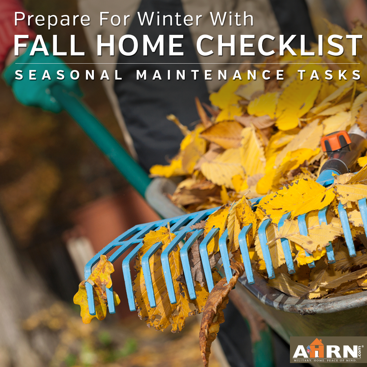 Fall Seasonal Maintenance Checklist - AHRN